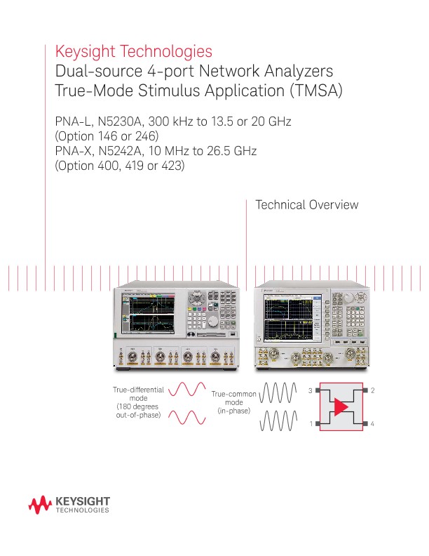 Dual-source 4-port Network Analyzers True-Mode Stimulus Application (TMSA) PDF Asset Page | Keysight